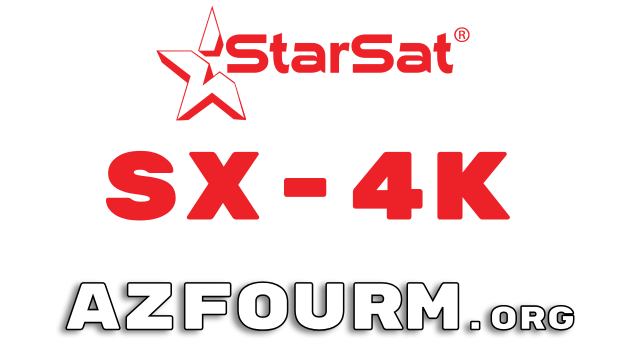 STARSAT SX 4K V2.07 - 23/12/2025 - Az Forum