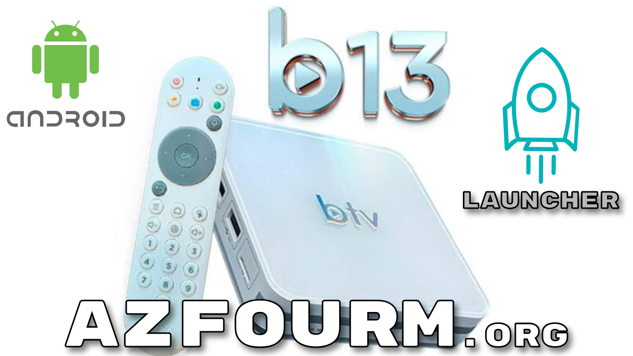 Atualização BTV B13 Launcher V4.2.1 – 11/01/2026 - AZ Forum